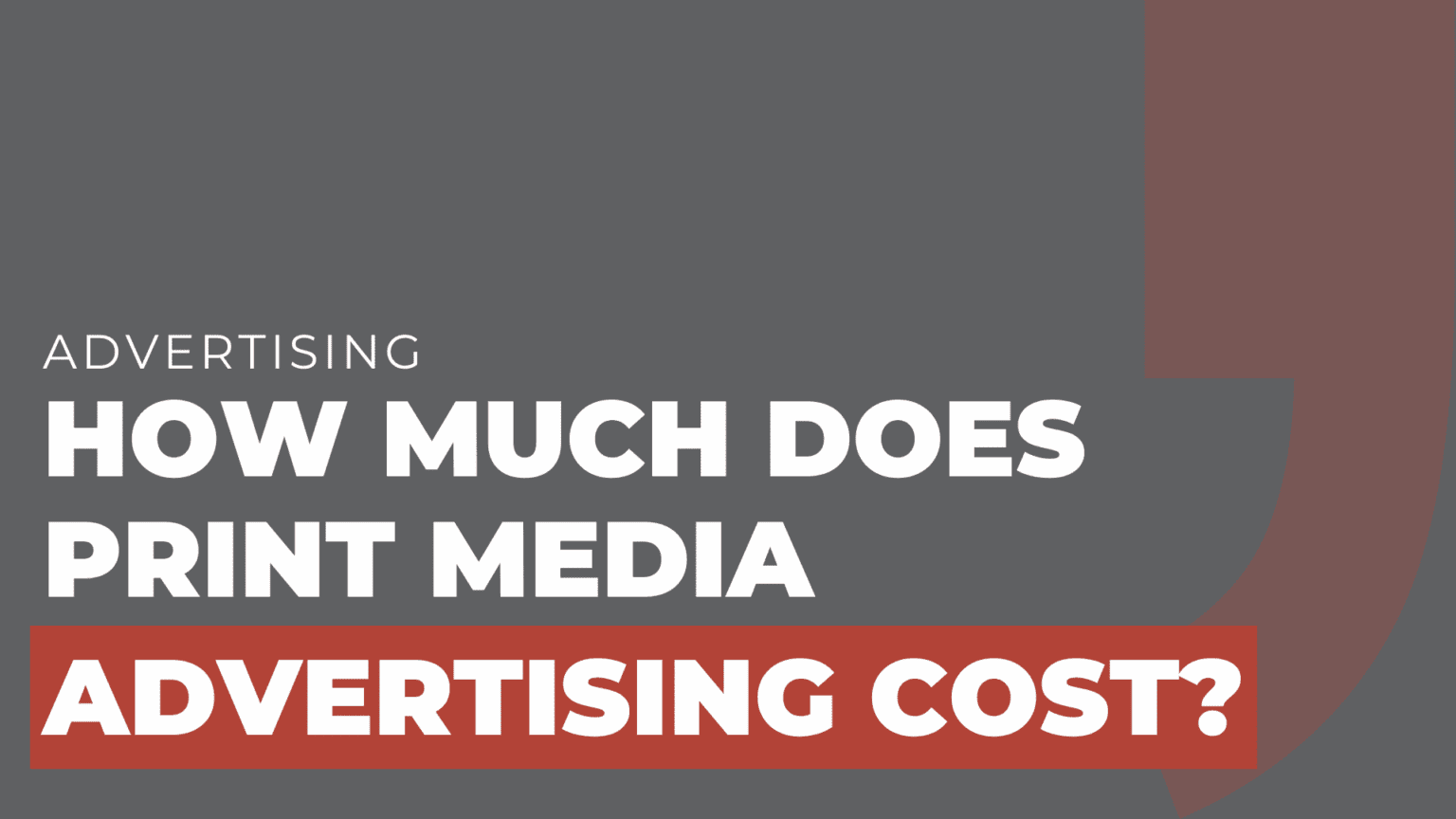 How Much Does Print Media Advertising Cost? - MOCK, the agency