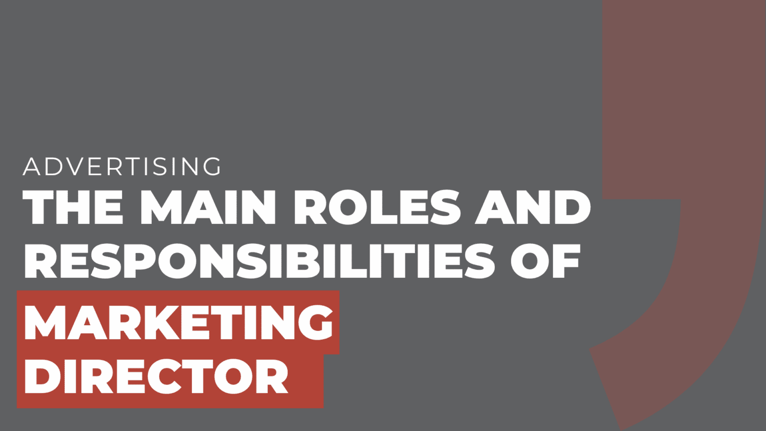 The Main Roles and Responsibilities of a Marketing Director - MOCK, the ...